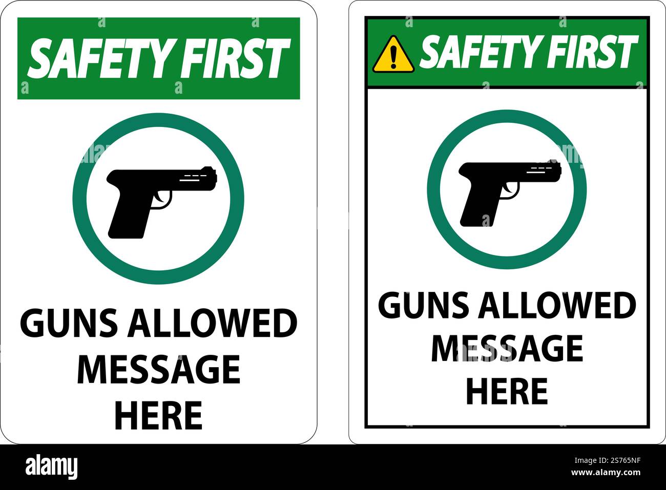 Safety First Firearms Allowed Sign Guns Allowed Message Here Stock ...