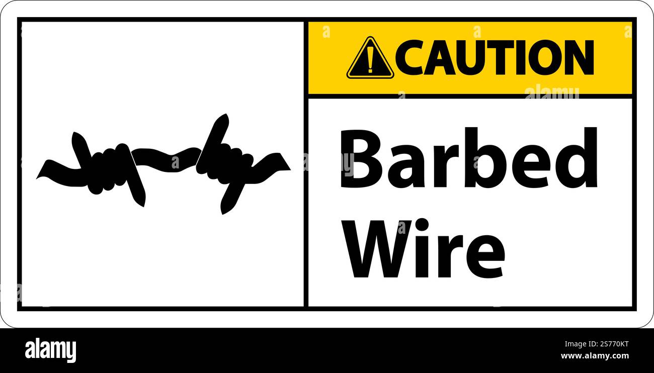 Caution Sign Barbed Wire On White Background Stock Vector Image & Art ...