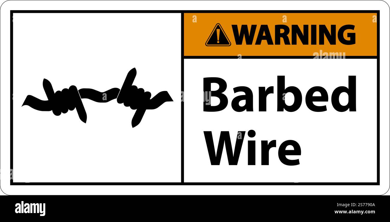 Warning Sign Barbed Wire On White Background Stock Vector Image & Art ...