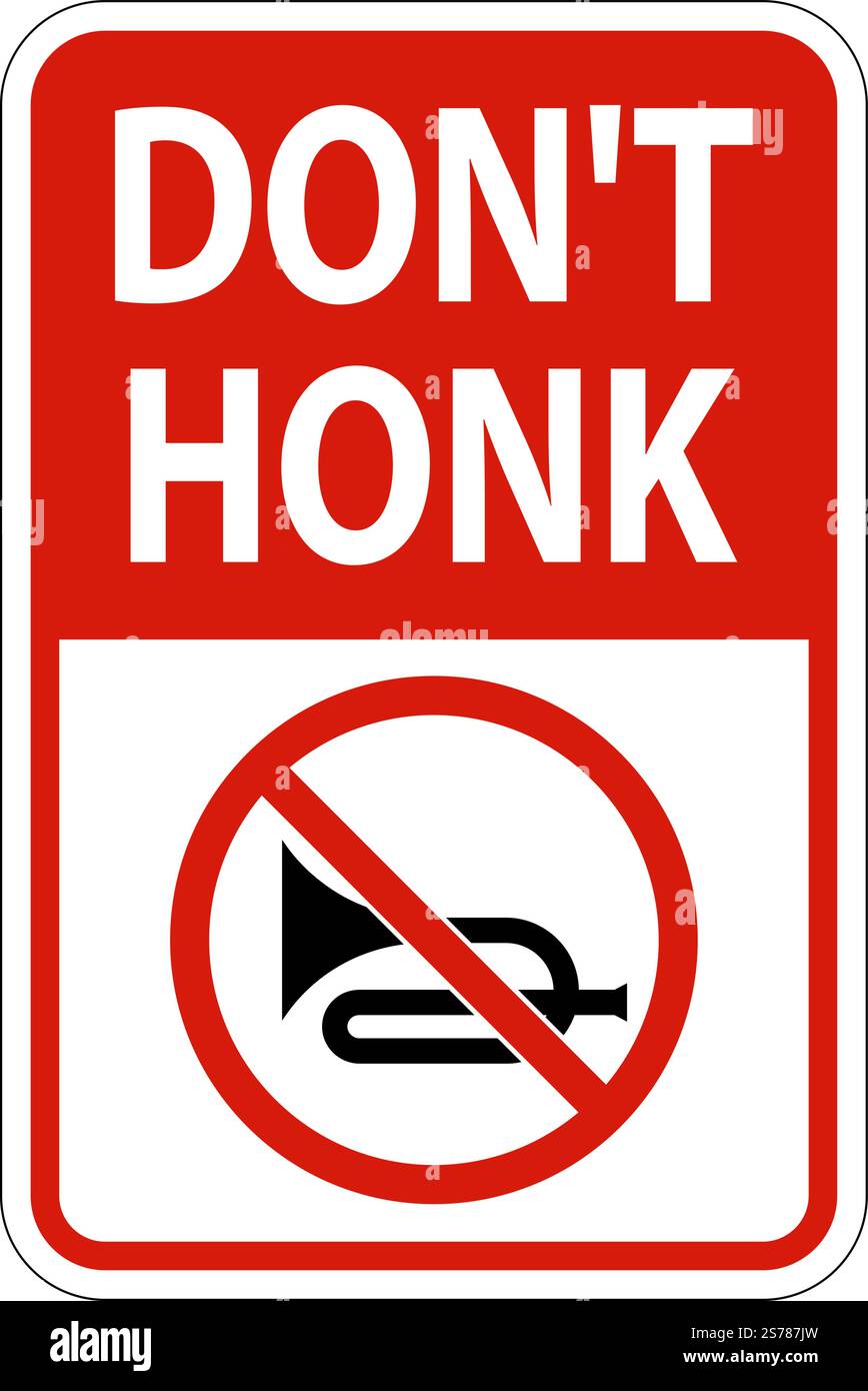 No Honking Sign Don’t Honk On White Background Stock Vector Image & Art ...