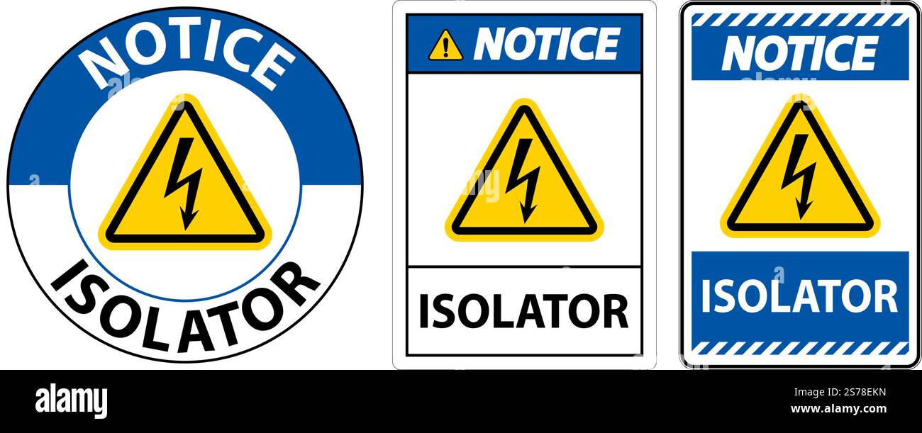 Notice Isolator Sign On White Background Stock Vector Image & Art - Alamy