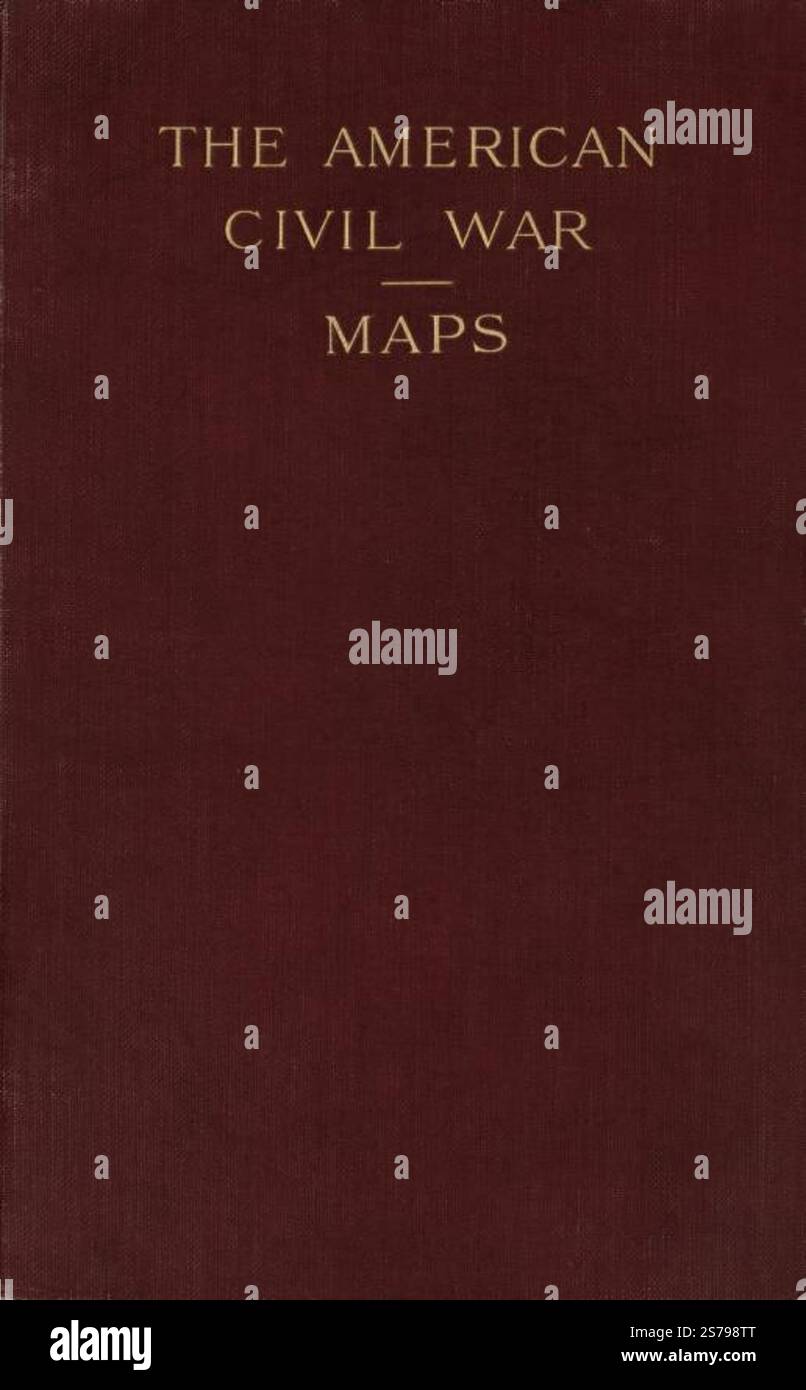The American Civil War--maps. 1910 by Formby John Stock Photo - Alamy