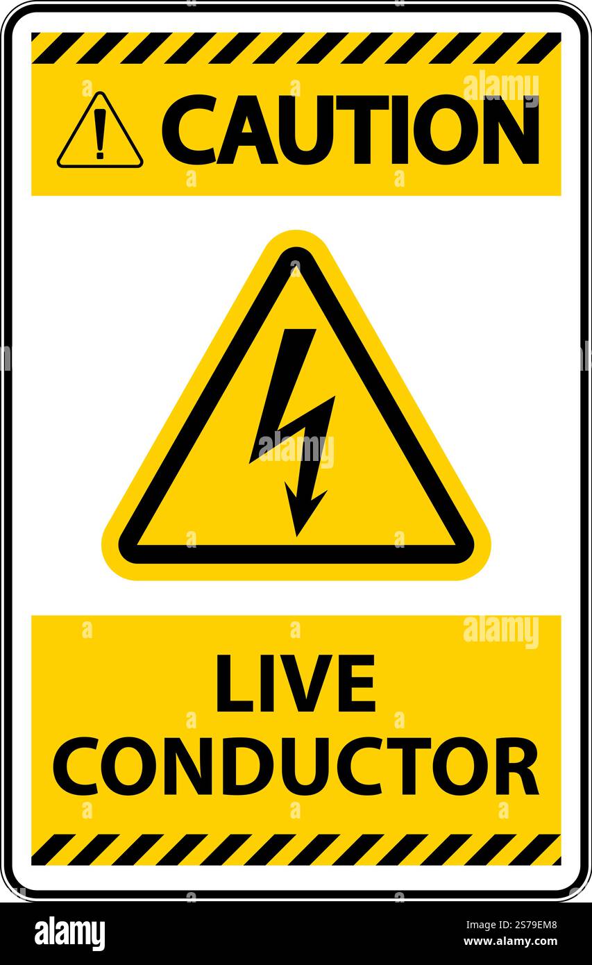 Caution Live Conductor Sign On White Background Stock Vector Image ...