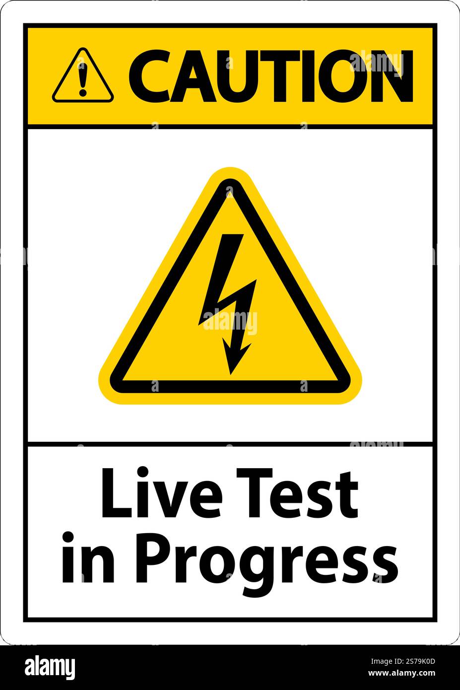 Caution Live Test In Progress Sign On White Background Stock Vector ...