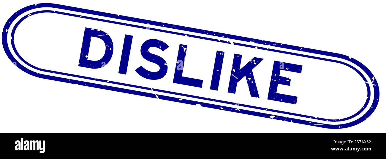 Grunge blue dislike word rubber seal stamp on white background Stock ...