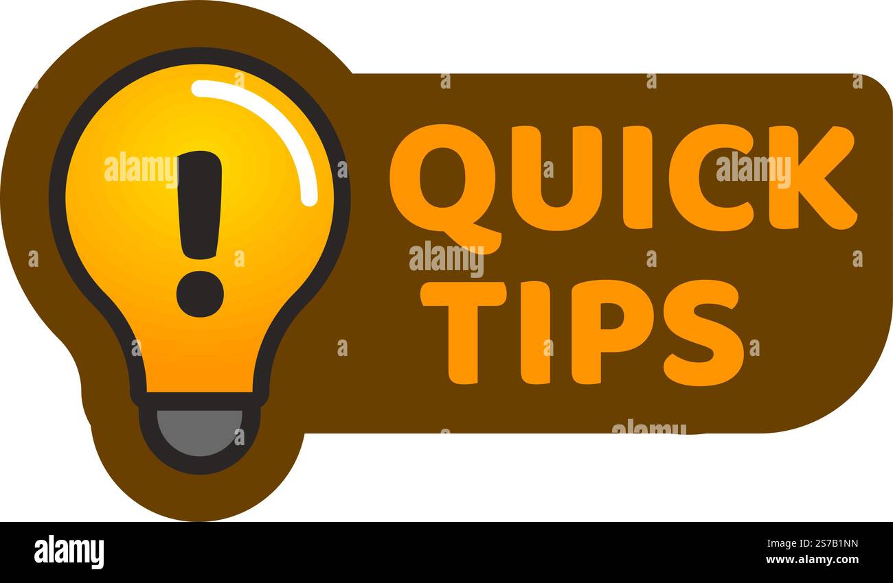 Quick tips sign with exclamation point inside light bulb representing ...
