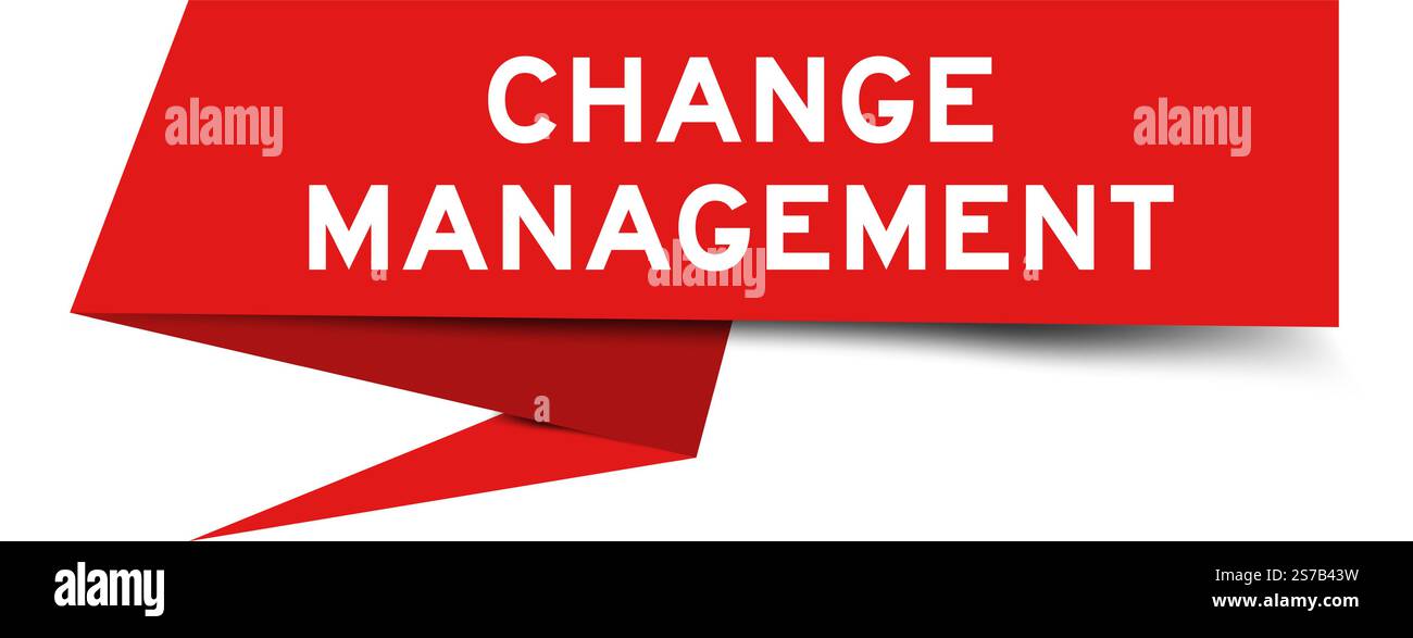 Red color speech banner with word change management on white background ...