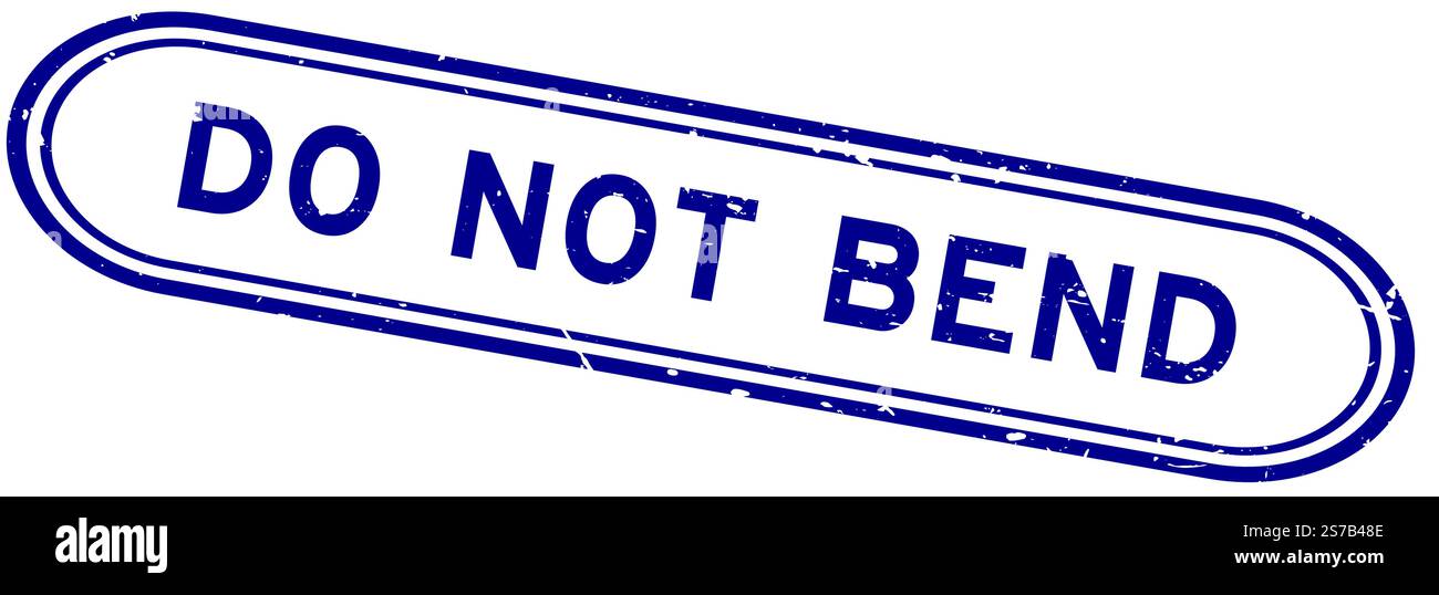 Grunge blue do not bend word rubber seal stamp on white background ...