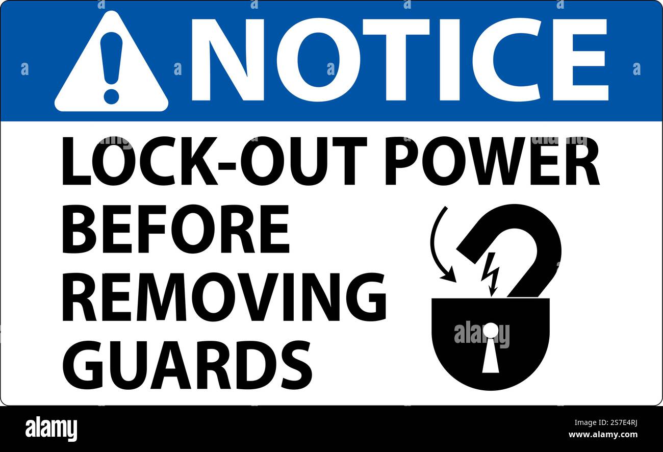 Notice Lock-Out Power Label On White Background Stock Vector Image ...