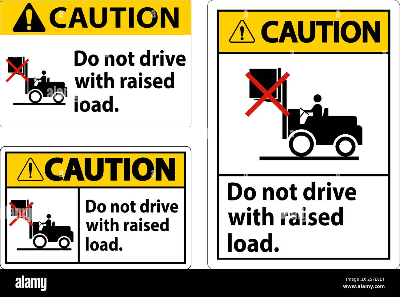 Caution Forklift Symbol, Do Not Drive With Raised Load Stock Vector ...