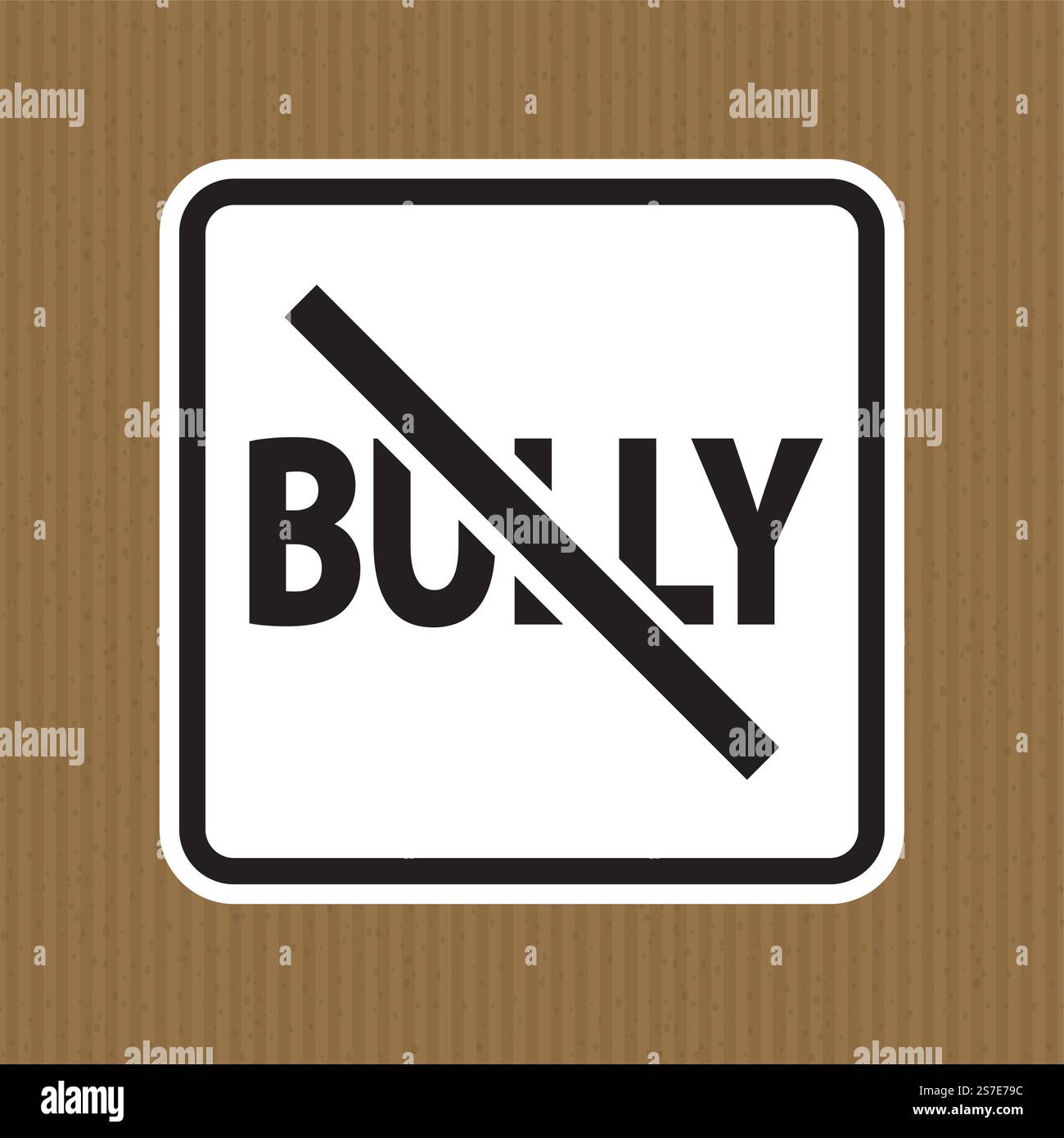 Bullying Sign, No Bully Stock Vector Image & Art - Alamy
