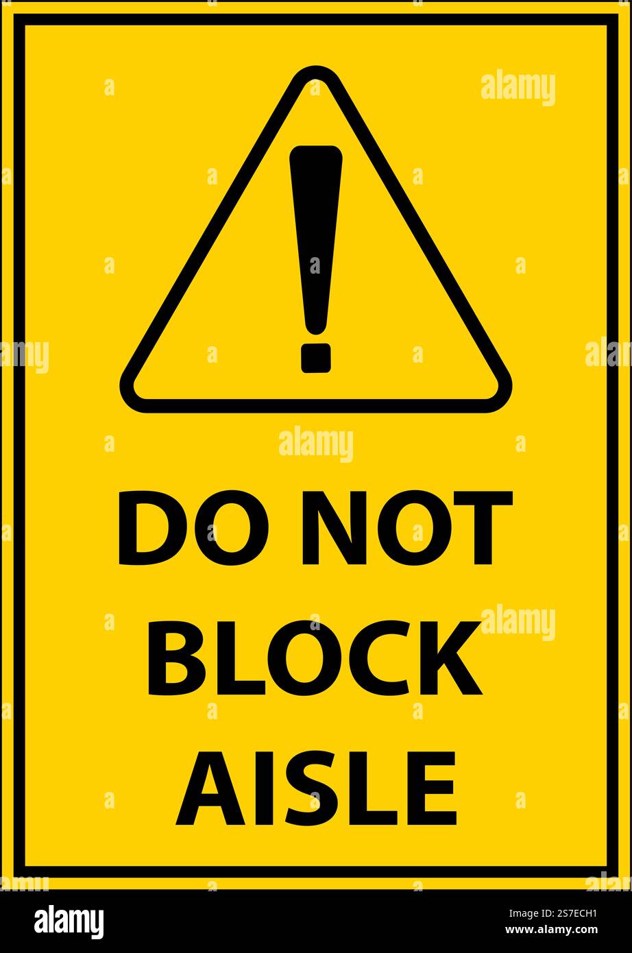 Do Not Block Aisle Floor Sign On White Background Stock Vector Image ...