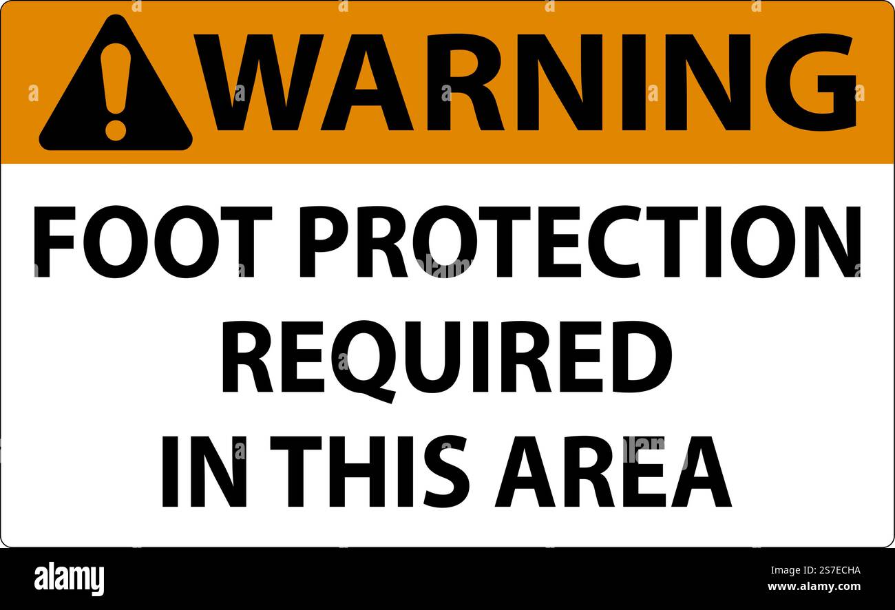 Warning Foot Protection Required in This area Sign Stock Vector Image ...