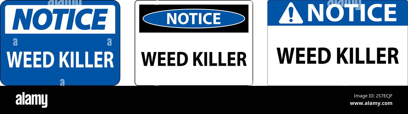 Notice Sign Weed Killer On White Background Stock Vector Image & Art ...