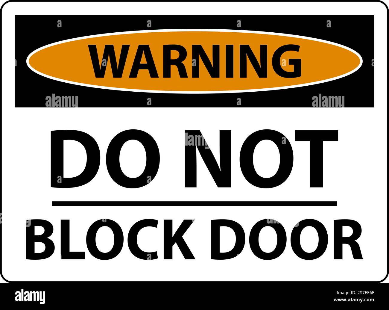 Warning Do Not Block Door Sign On White Background Stock Vector Image ...