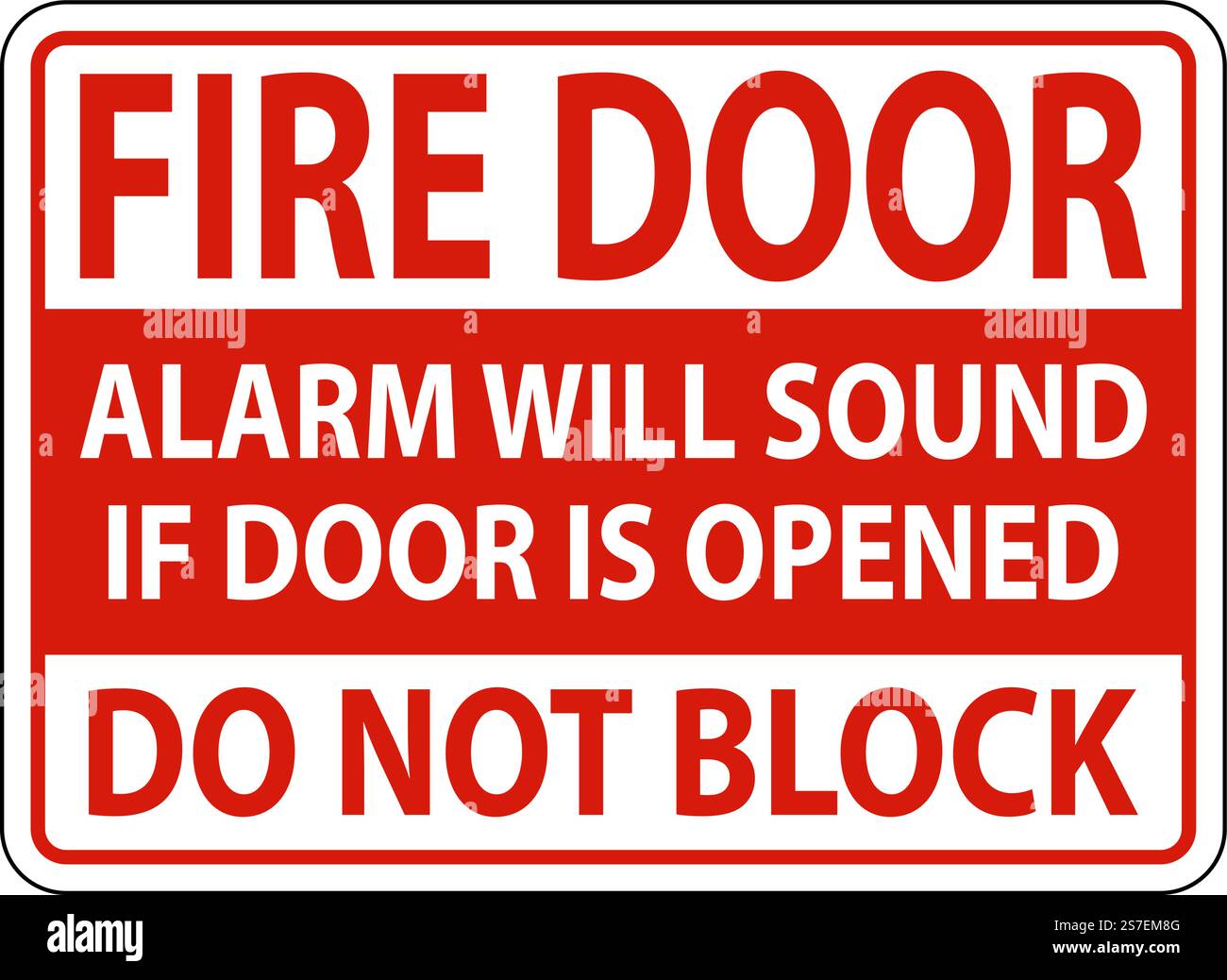 Fire Door Alarm Will Sound If Opened Sign Stock Vector Image & Art - Alamy