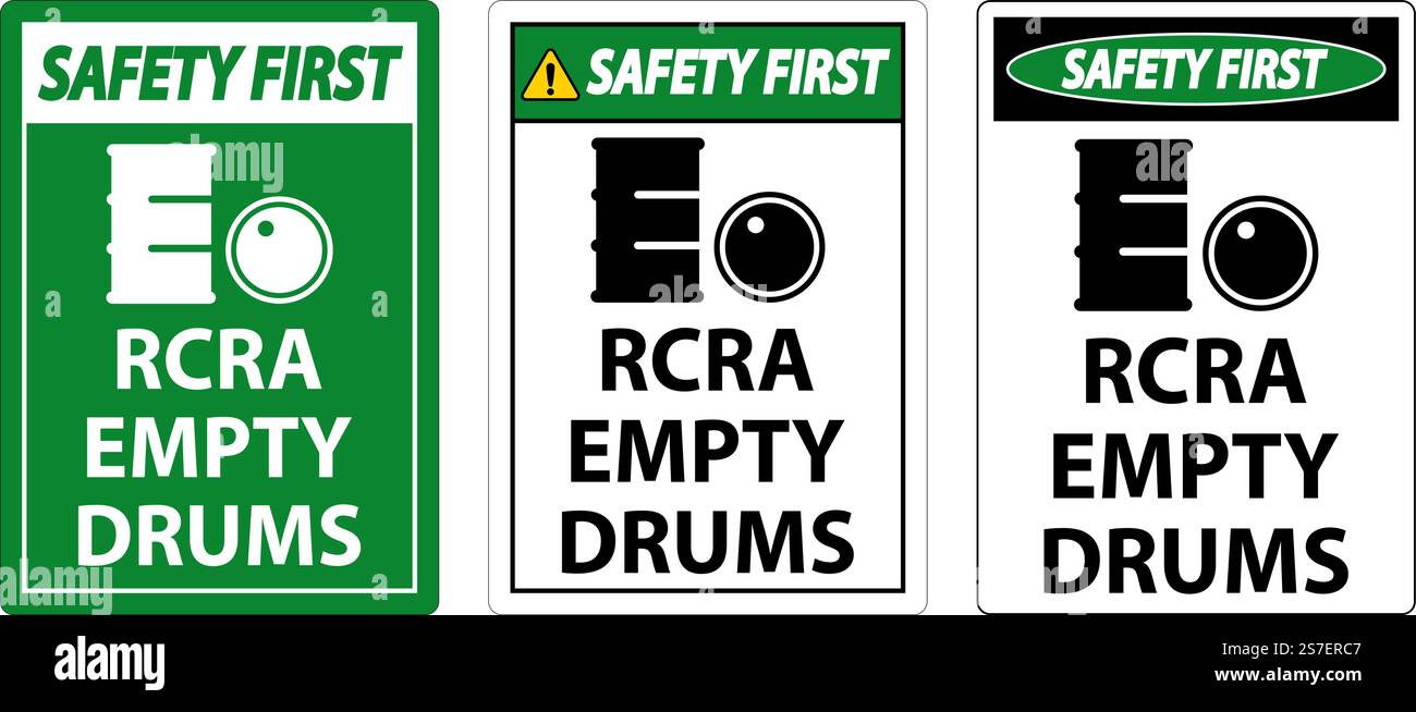 Safety First Sign RCRA Empty Drums On White Background Stock Vector ...