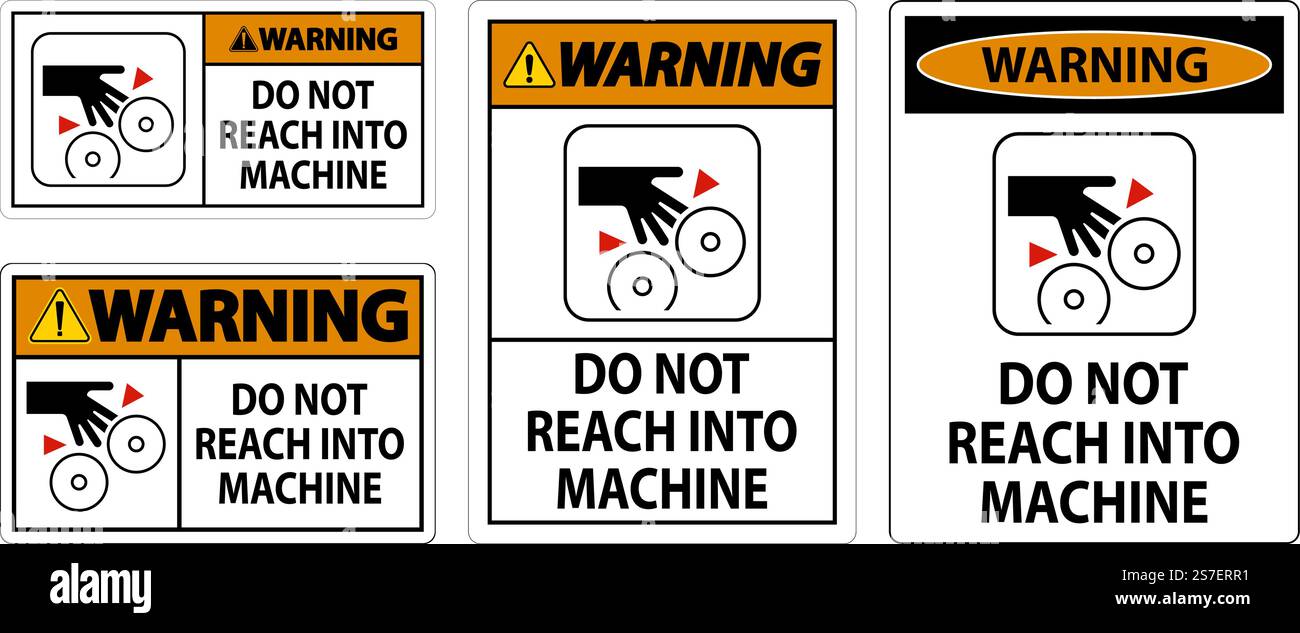 Warning Sign Do Not Reach Into Machine Stock Vector Image & Art - Alamy