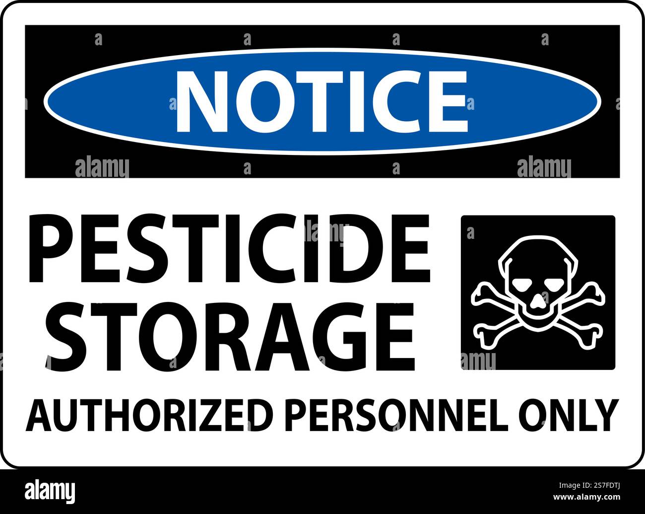 Notice Pesticide Storage Authorized Only Sign On White Background Stock ...