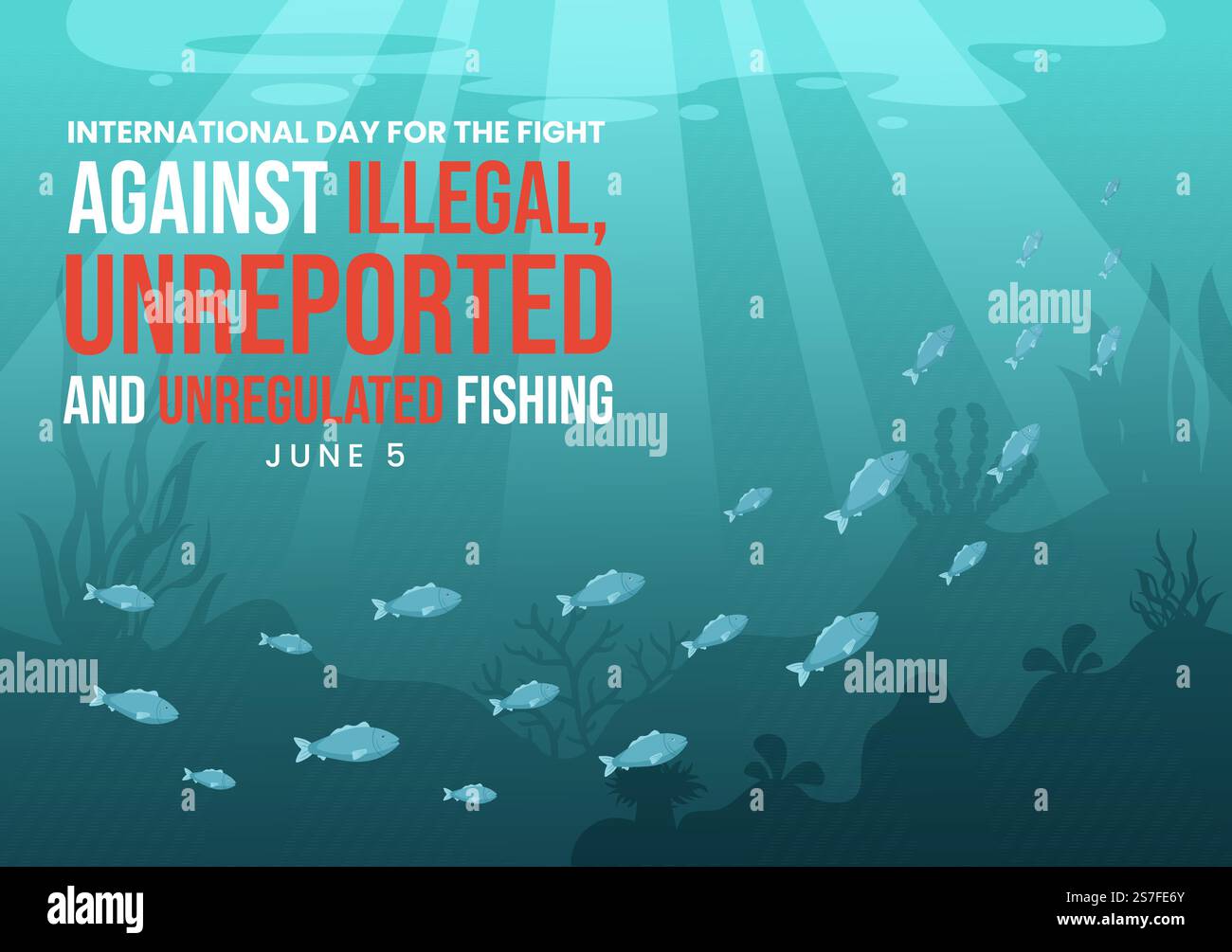International Day for the Fight Against Illegal, Unreported and ...