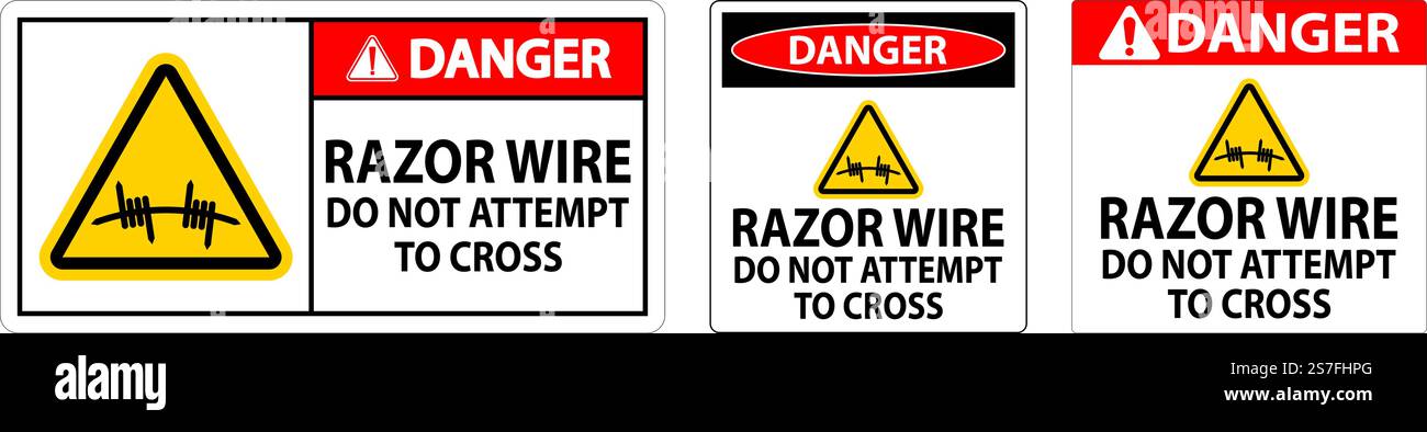 Danger Razor Wire Sign Razor Wire Do not Attempt to Cross Stock Vector ...