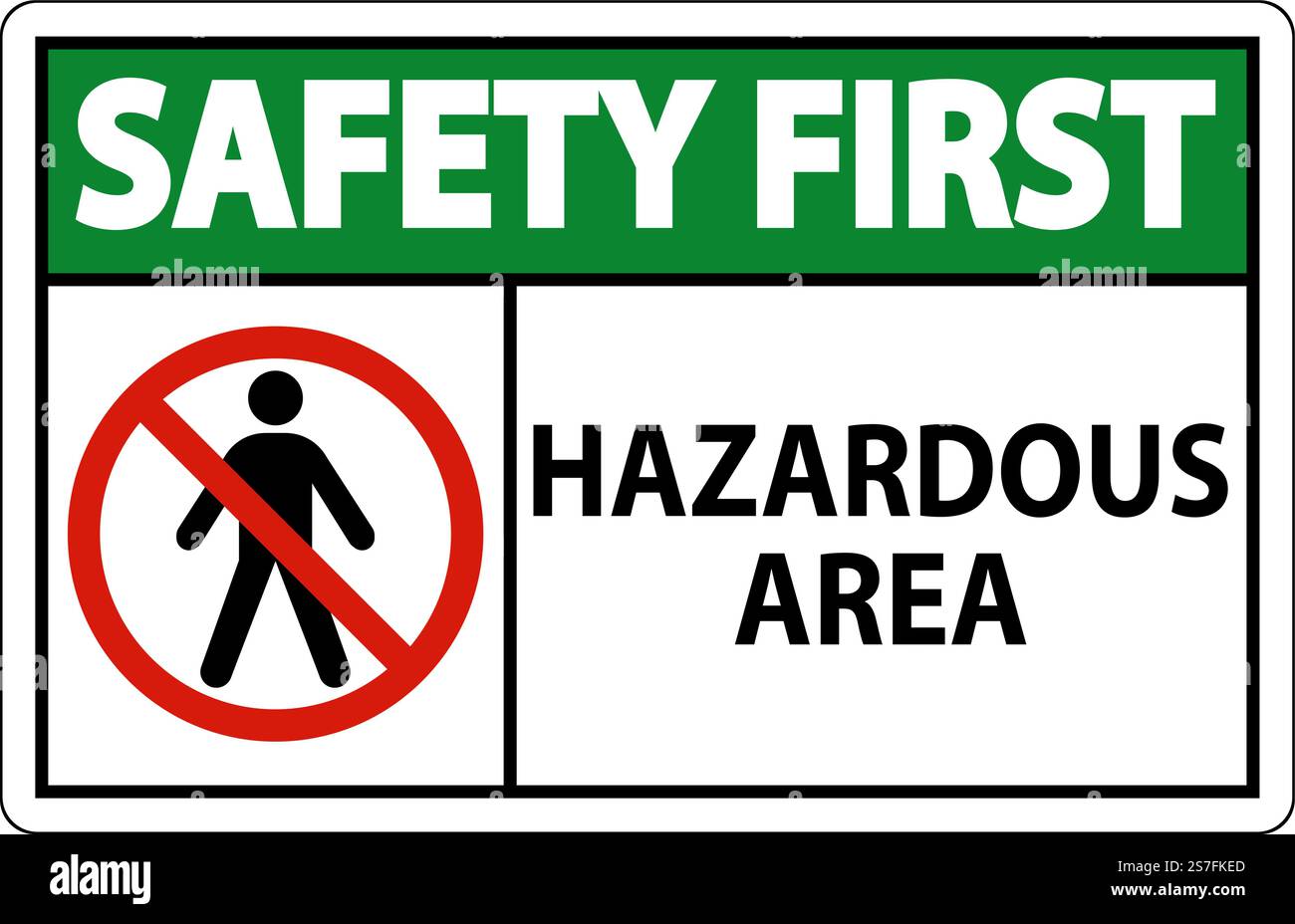 Safety First Sign Hazardous Area Sign On White Background Stock Vector ...