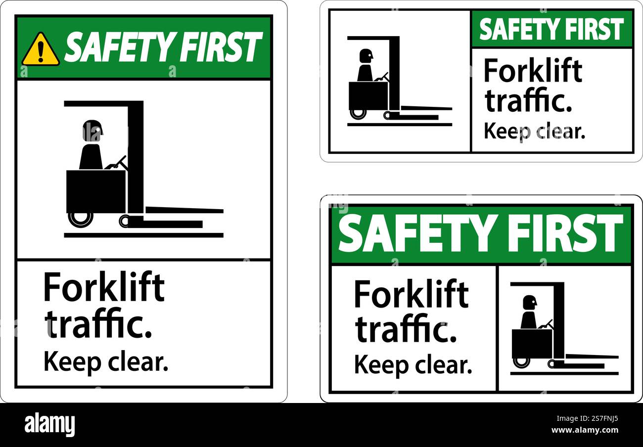 Safety First Forklift Traffic Keep Clear Sign Stock Vector Image & Art ...