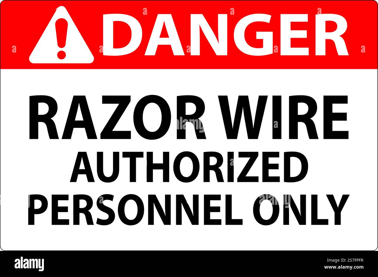 Danger Sign Razor Wire, Authorized Personnel Only Stock Vector Image ...