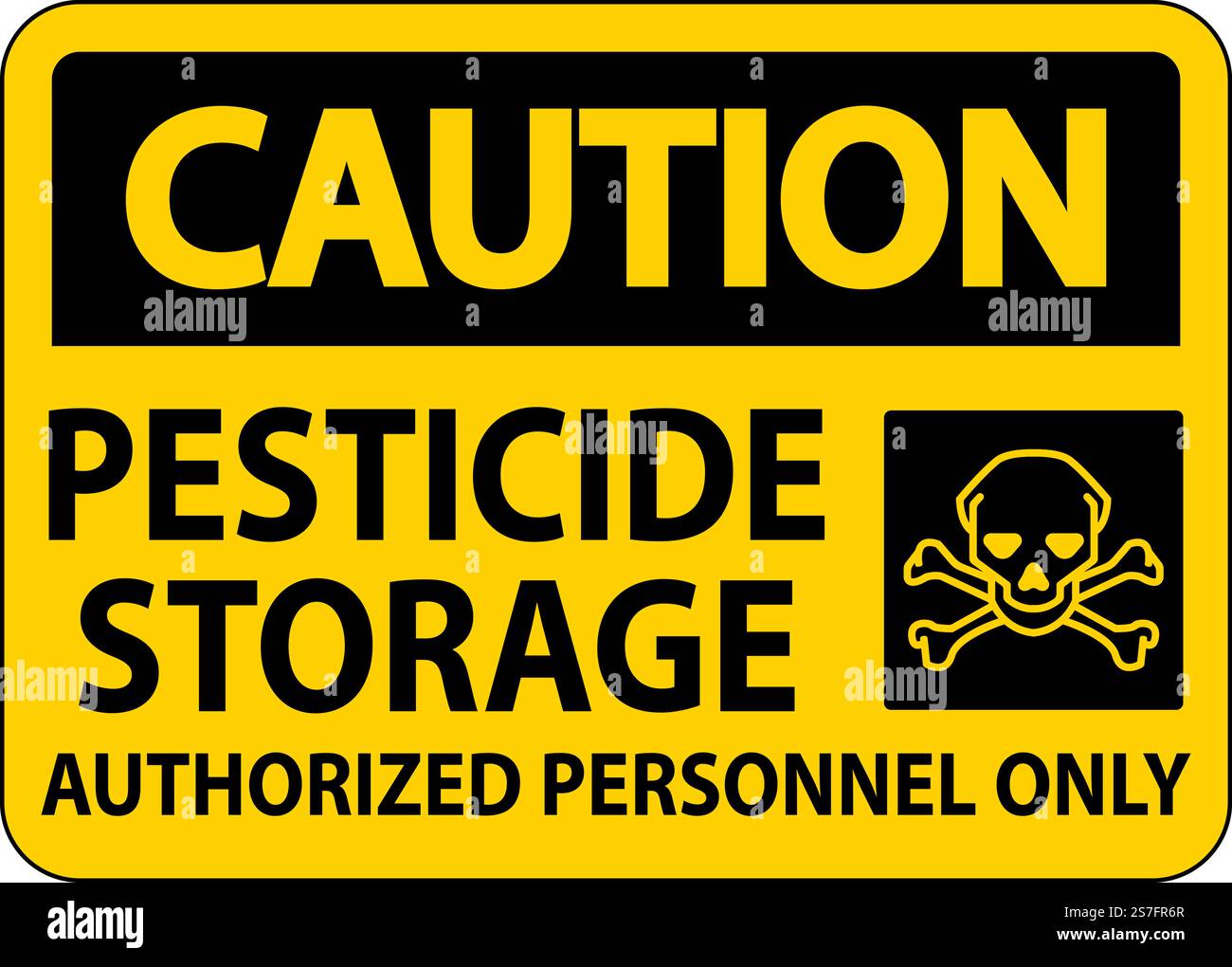 Caution Pesticide Storage Authorized Only Sign On White Background ...