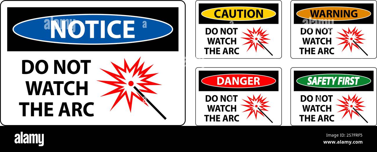 Danger Sign Do Not Watch The Arc Symbol Stock Vector Image & Art - Alamy