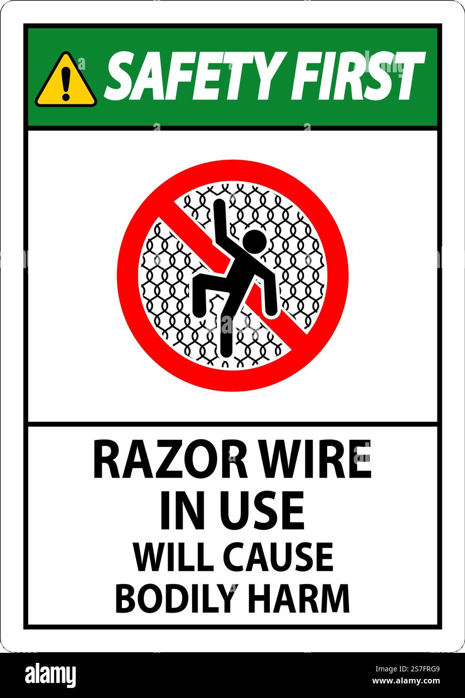 Safety First Sign Razor Wire In Use Will Cause Bodily Harm Stock Vector ...