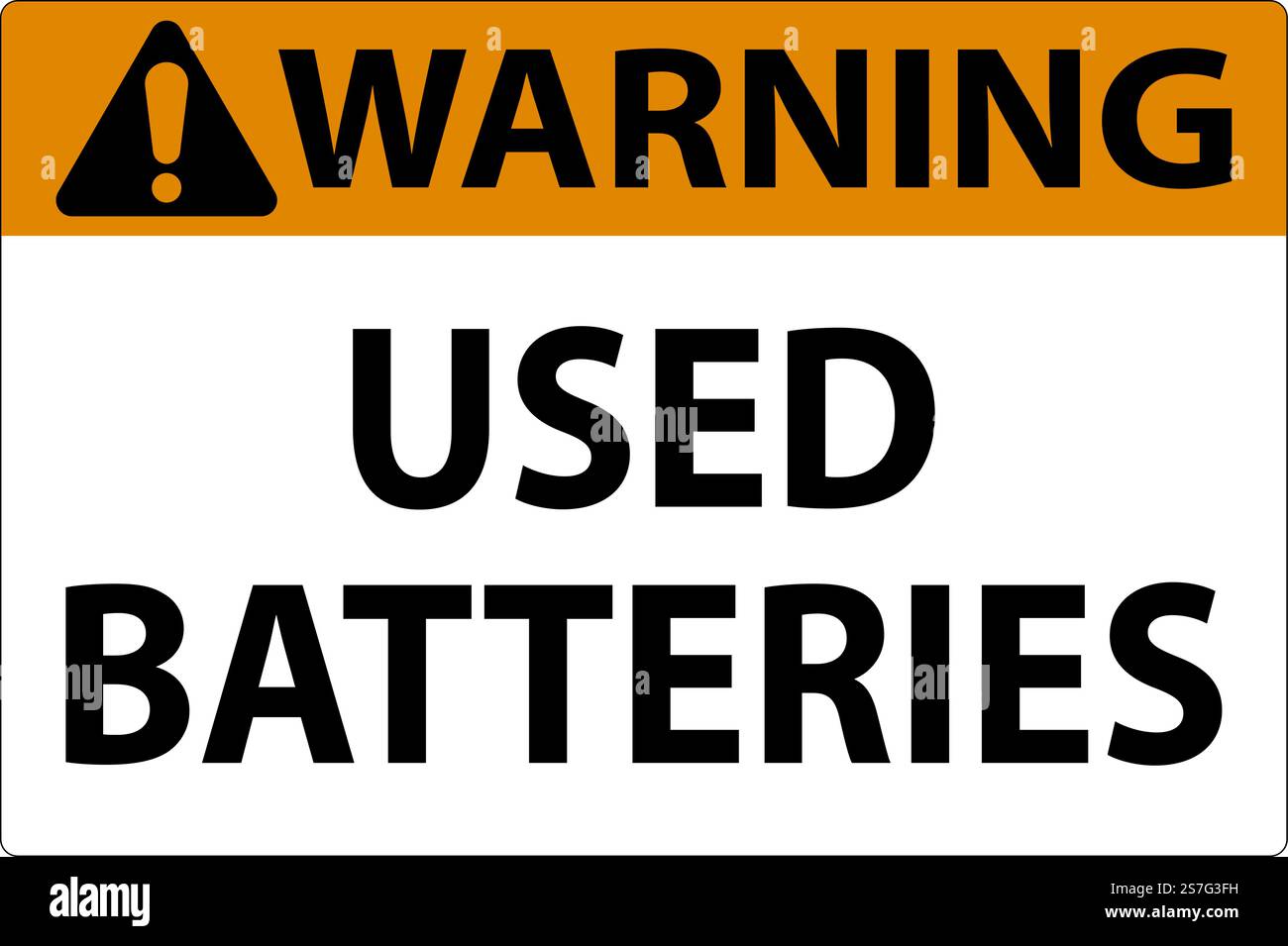 Safety First Sign Used Batteries On White Background Stock Vector Image ...