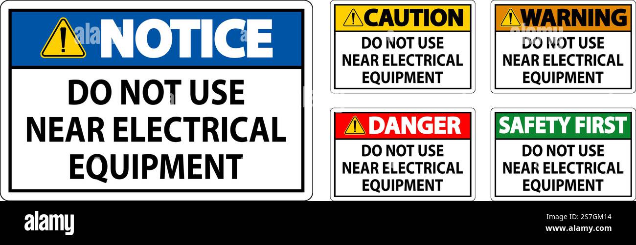 Caution Do Not Use Near Electrical Equipment Stock Vector Image & Art ...