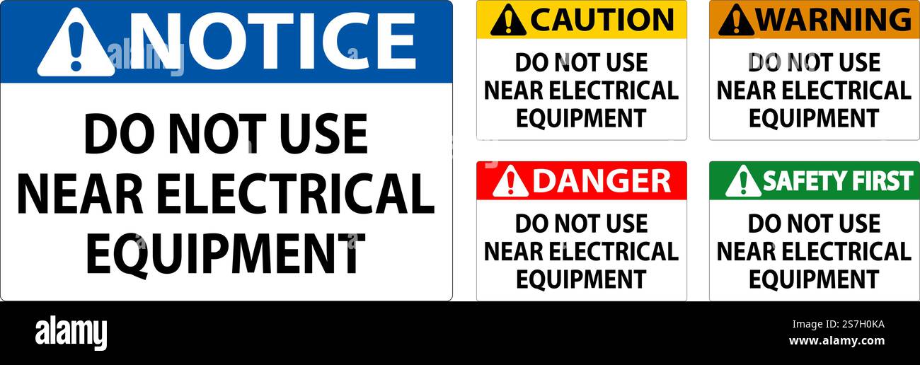 Caution Do Not Use Near Electrical Equipment Stock Vector Image & Art ...