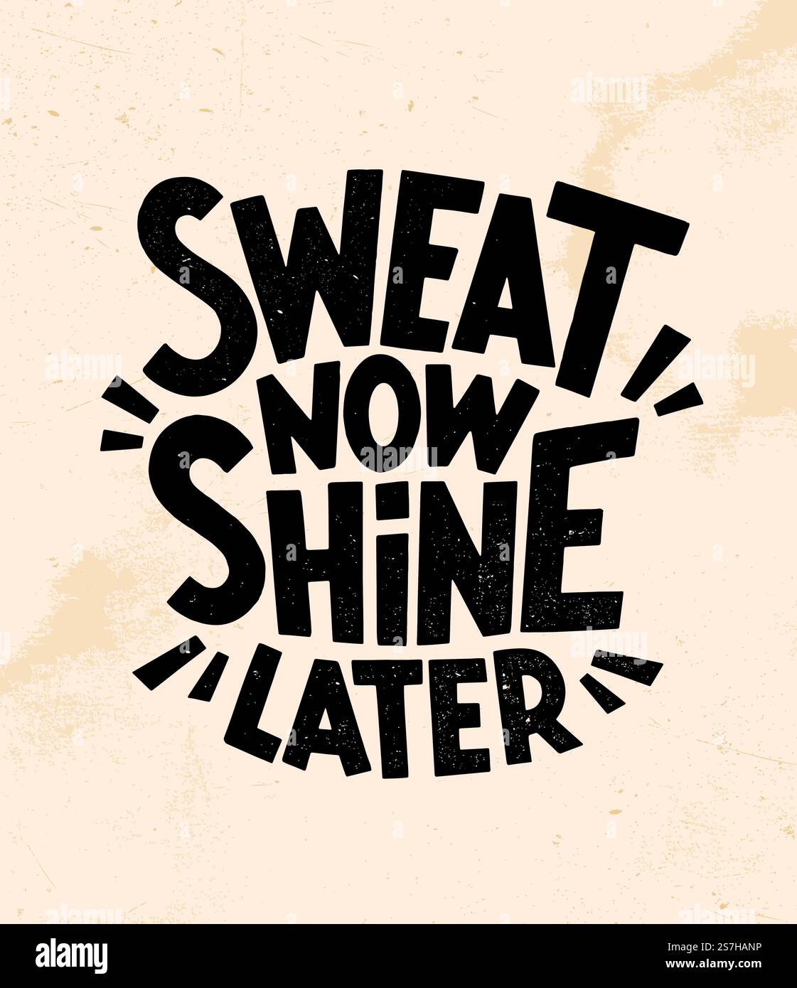 Sweat now shine later. Gym motivation t-shirt print, logo, emblem ...