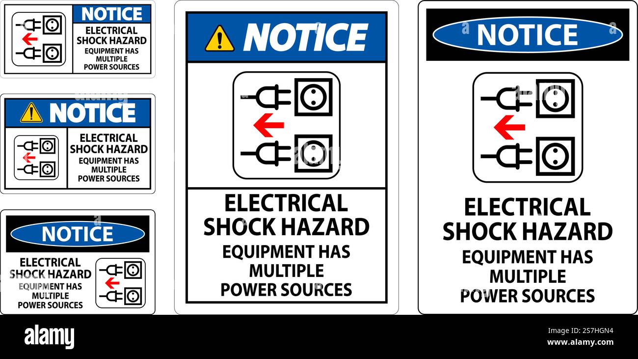 Notice Sign Electrical Shock Hazard, Equipment Has Multiple Power ...