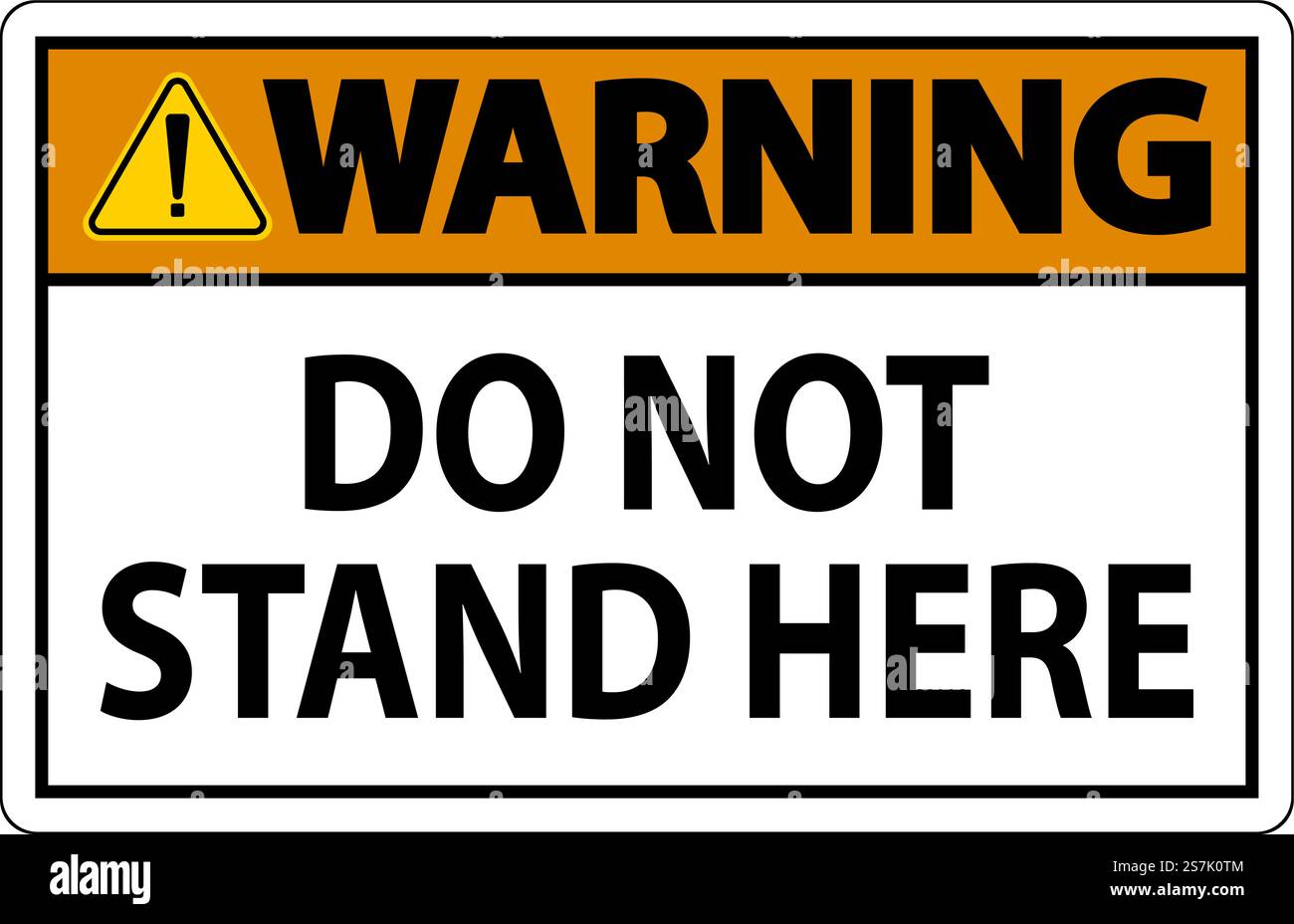 Warning Sign Do Not Stand Here On White Background Stock Vector Image ...