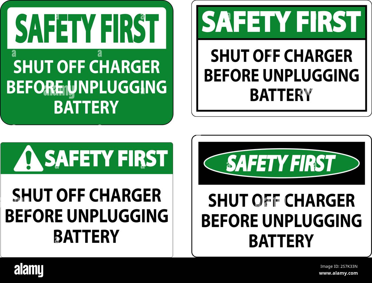 Safety First Sign Shut Off Charger Before Unplugging Battery Stock ...