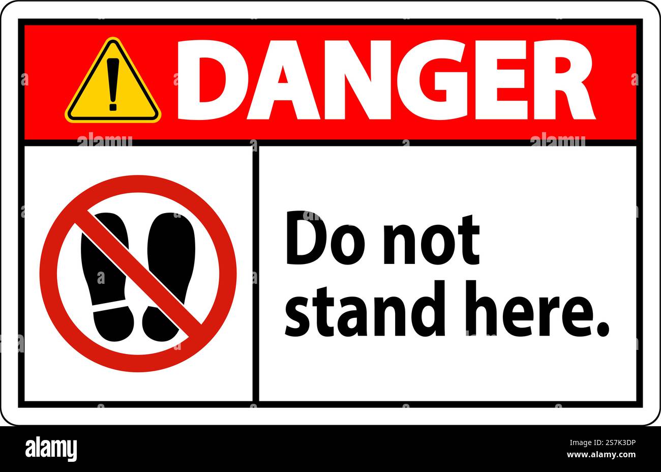 Danger Sign Do Not Stand Here On White Background Stock Vector Image ...