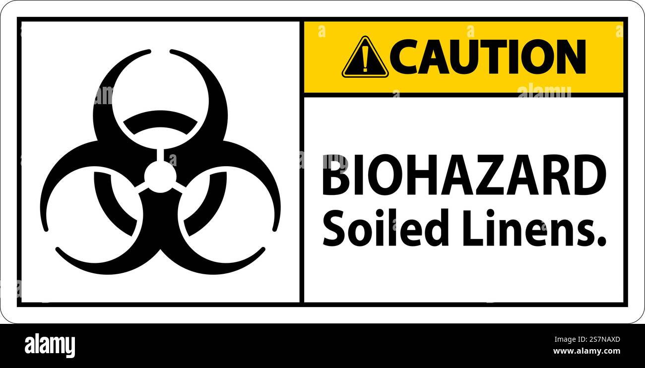 Biohazard Caution Label Biohazard Soiled Linens Stock Vector Image ...
