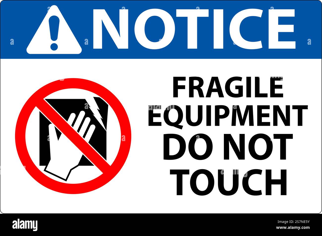 Notice Machine Sign Fragile Equipment, Do Not Touch Stock Vector Image ...