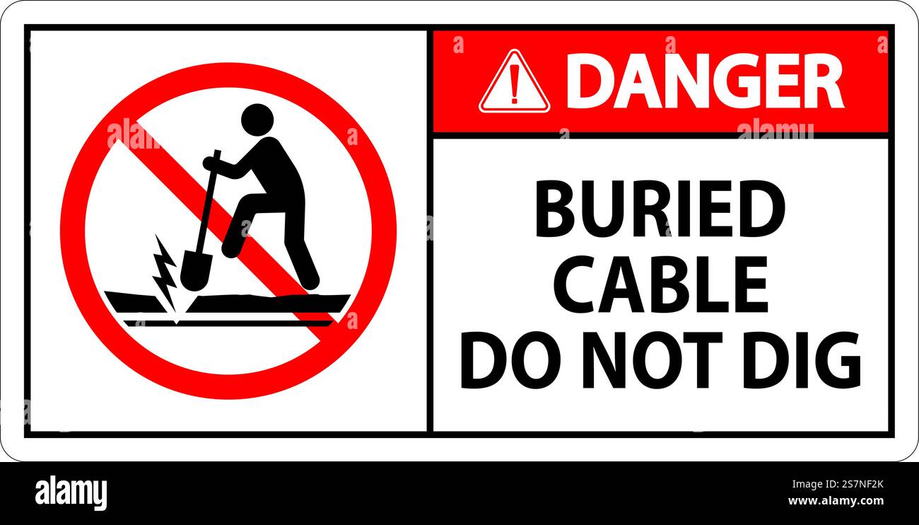 Danger Sign Buried Cable, Do Not Dig On White Background Stock Vector ...