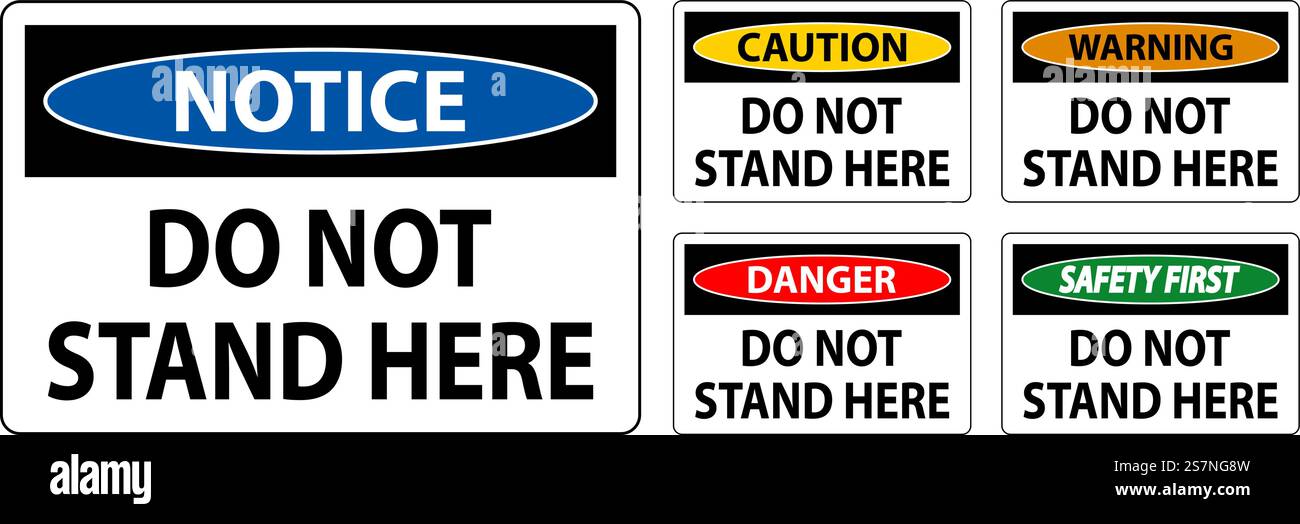 Danger Sign Do Not Stand Here On White Background Stock Vector Image ...