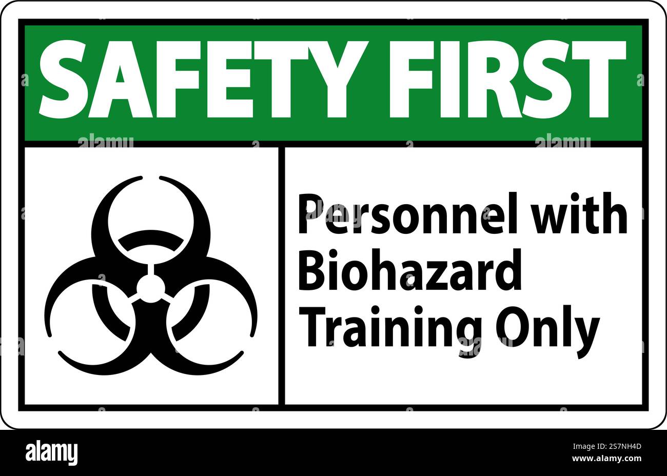 Safety First Label Personnel With Biohazard Training Only Stock Vector ...