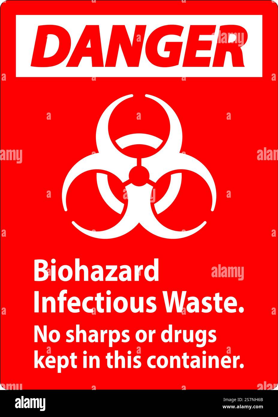 Danger Label Biohazard Infectious Waste, No Sharps Or Drugs Kept In ...