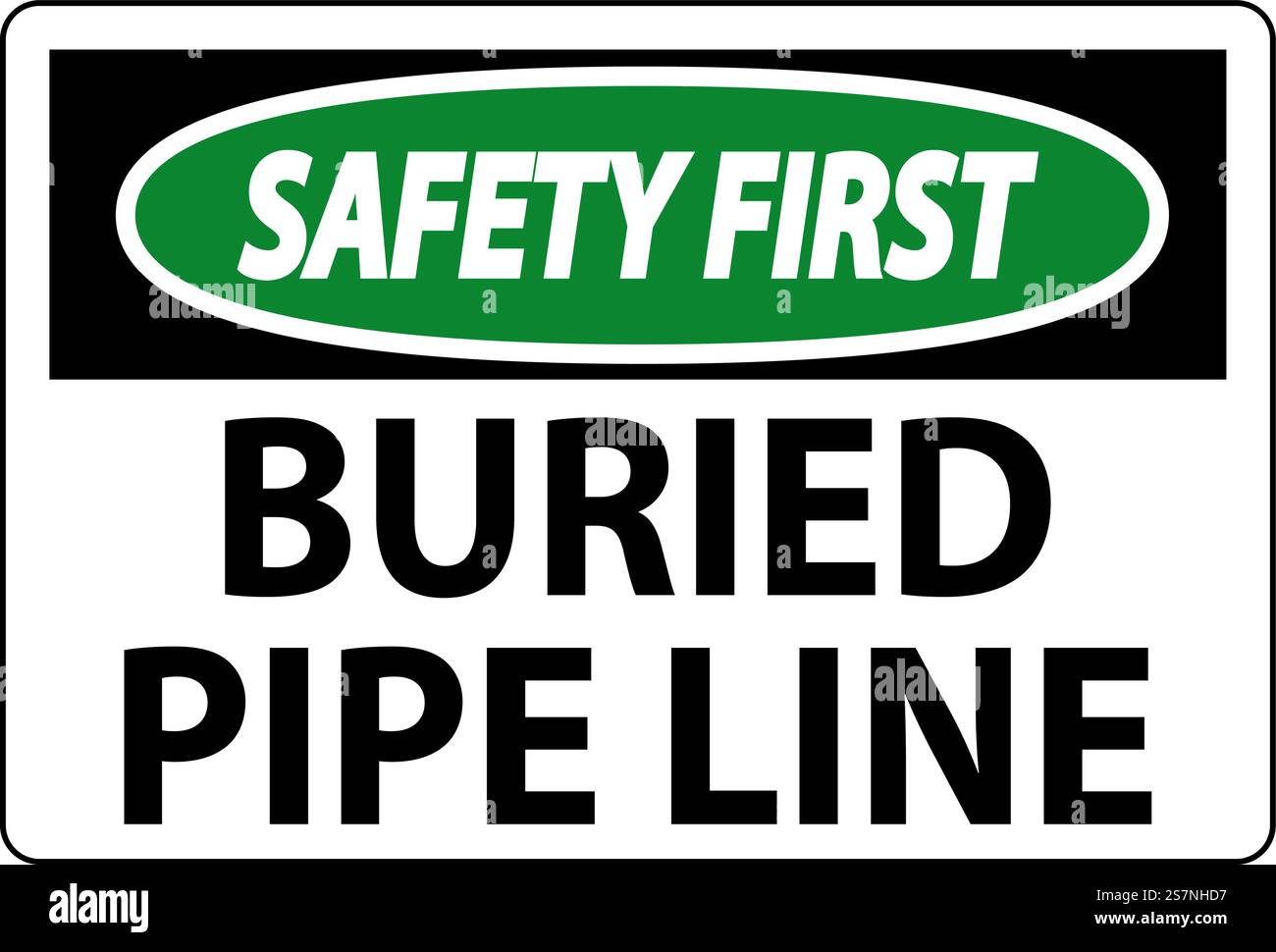 Safety First Sign Buried Pipe Line On White Background Stock Vector ...