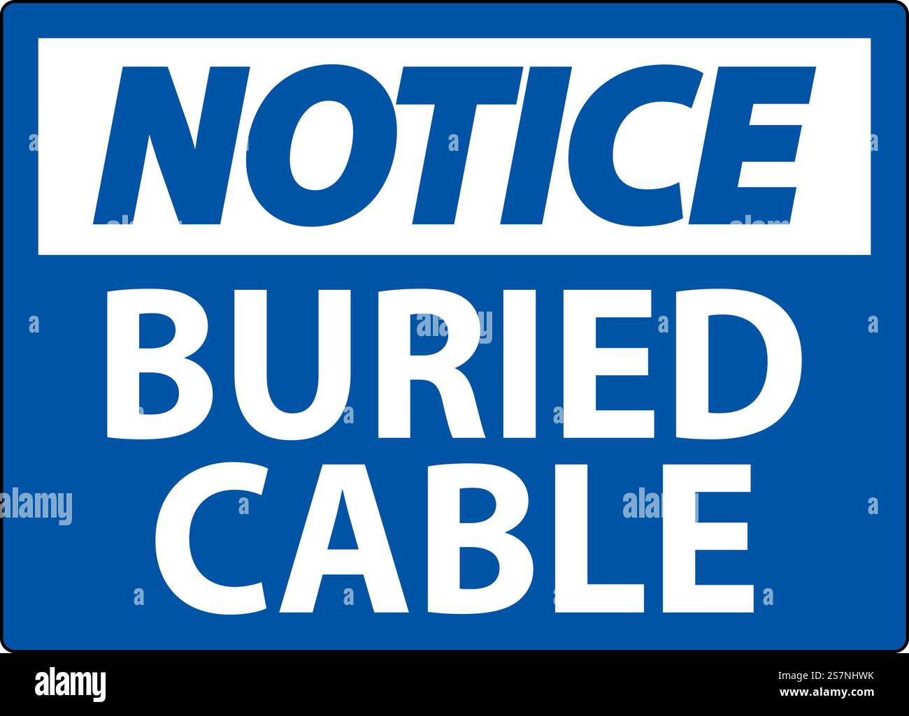 Notice Sign Buried Cable On White Background Stock Vector Image & Art ...