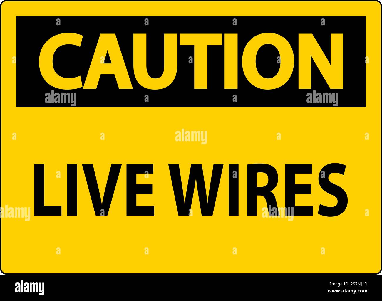 Caution Sign Live Wires On White Background Stock Vector Image & Art ...