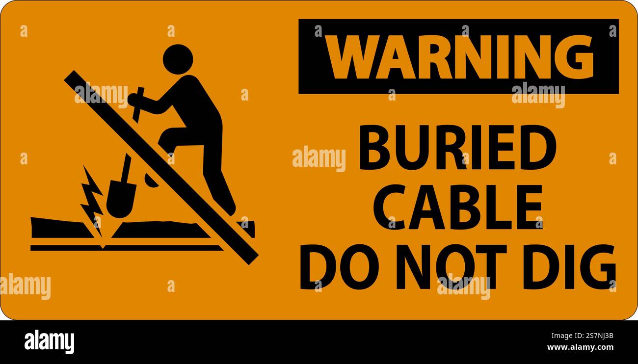 Warning Sign Buried Cable, Do Not Dig On White Background Stock Vector ...