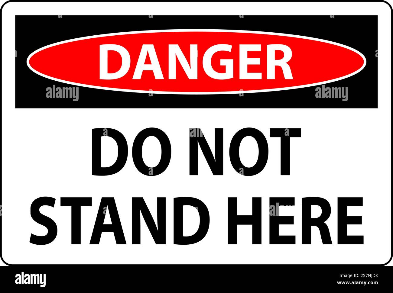 Danger Sign Do Not Stand Here On White Background Stock Vector Image ...